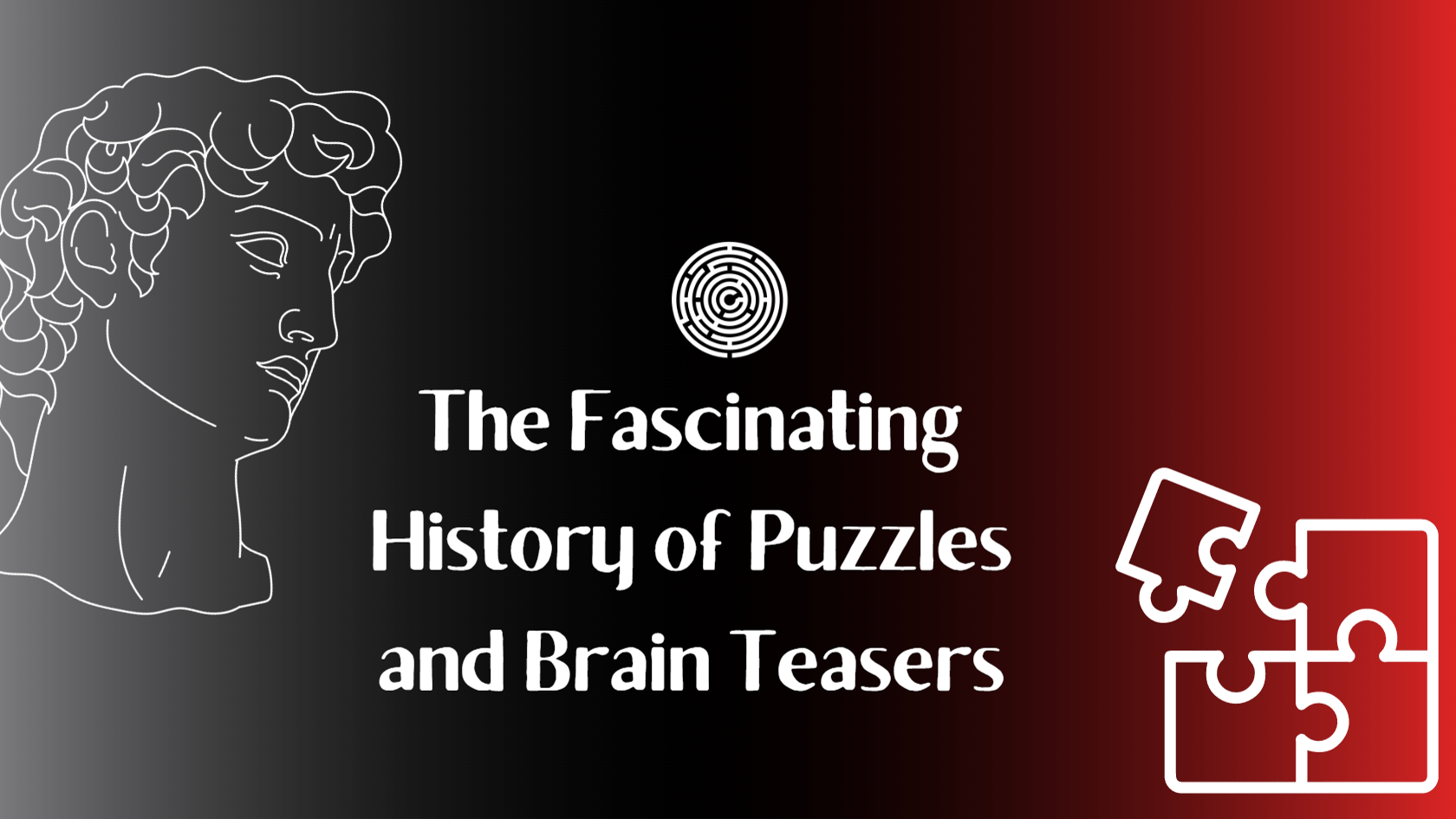 The Fascinating History of Puzzles and Brain Teasers – Creative Escape ...